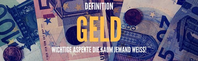 Definition Geld - Werde Finanzyogi